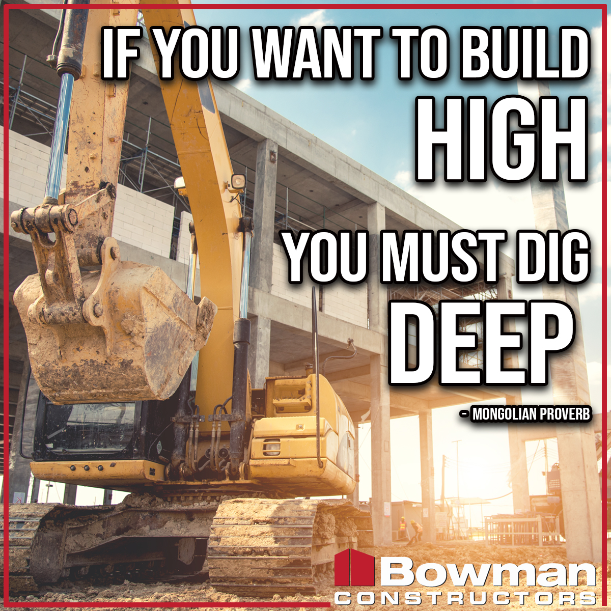 motivation – Bowman Constructors